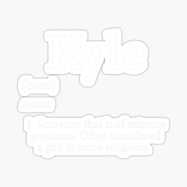 "Kyle Definition Personalized Name Costume For Kyle" Sticker for Sale ...