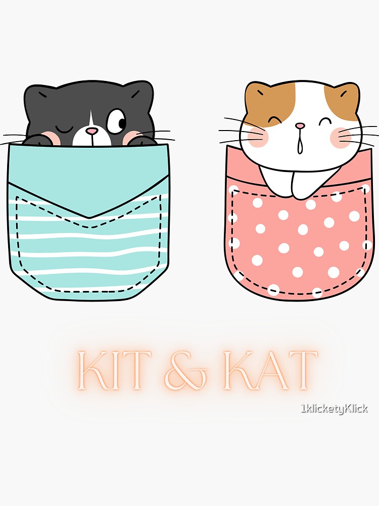 "KIT & KAT" Sticker for Sale by 1klicketyKlick | Redbubble