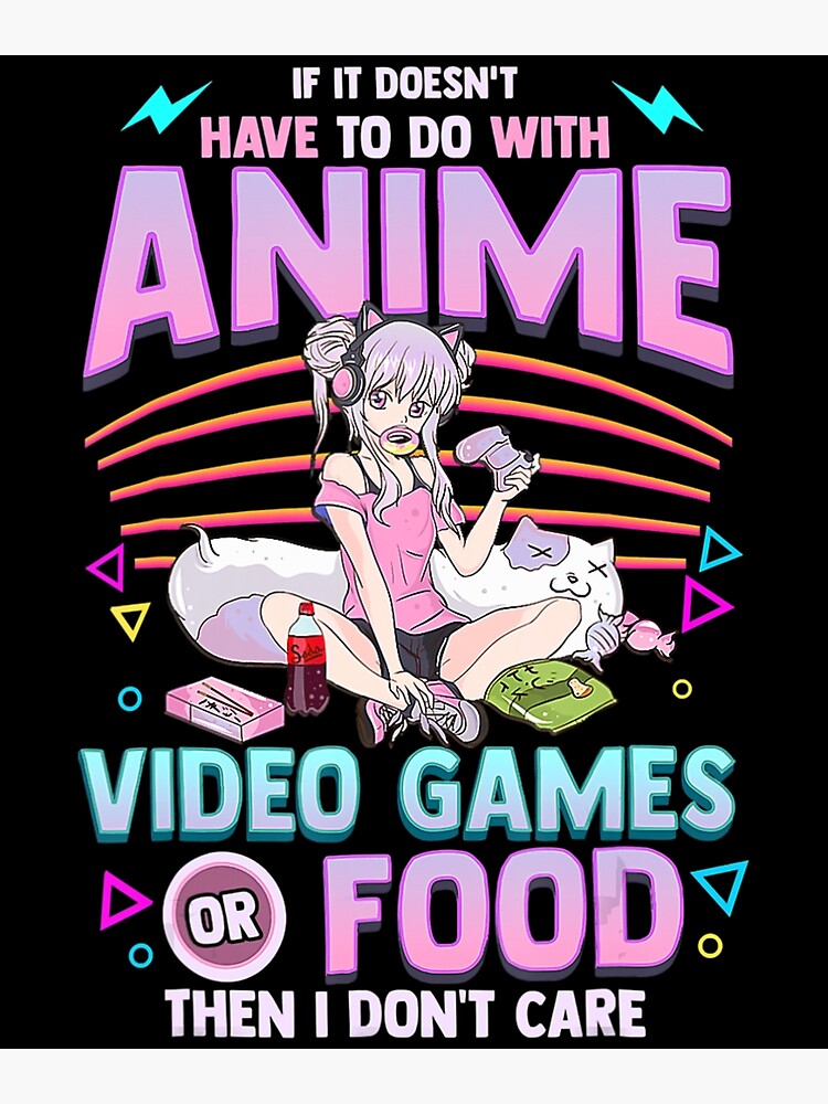 "Cute Anime Gamer Girl Kawaii Japanese Manga Joke" Poster for Sale by ...