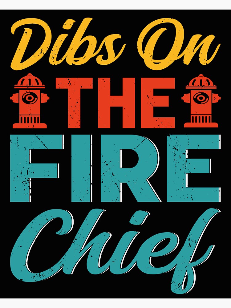 "Retro Cute Dibs on The Fire Chief Funny Firefighter Fireman Gift for ...