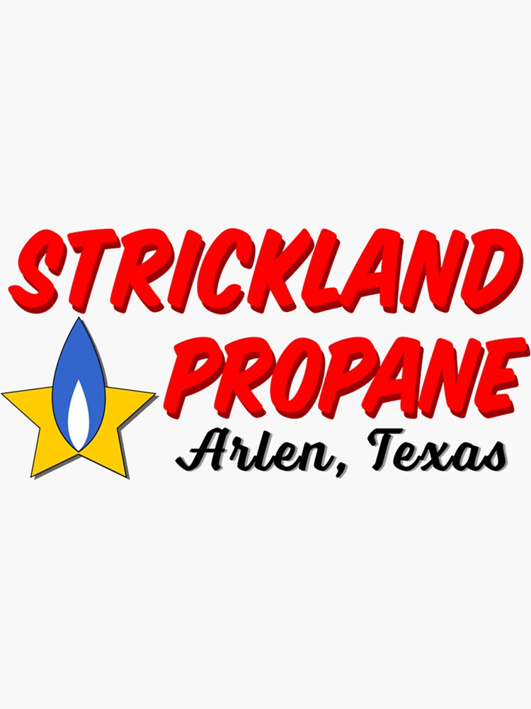 "Strickland Propane - Arlen Texas " Sticker for Sale by Doodlepeoples ...