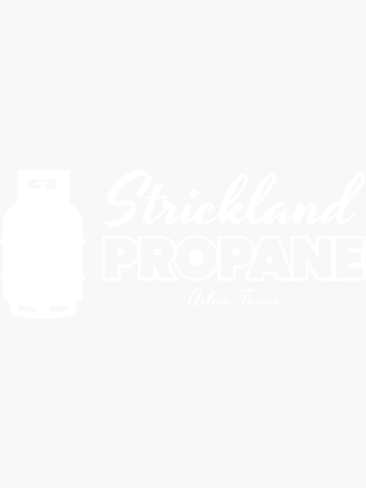 "Strickland Propane Arlen Texas " Sticker for Sale by Doodlepeoples ...