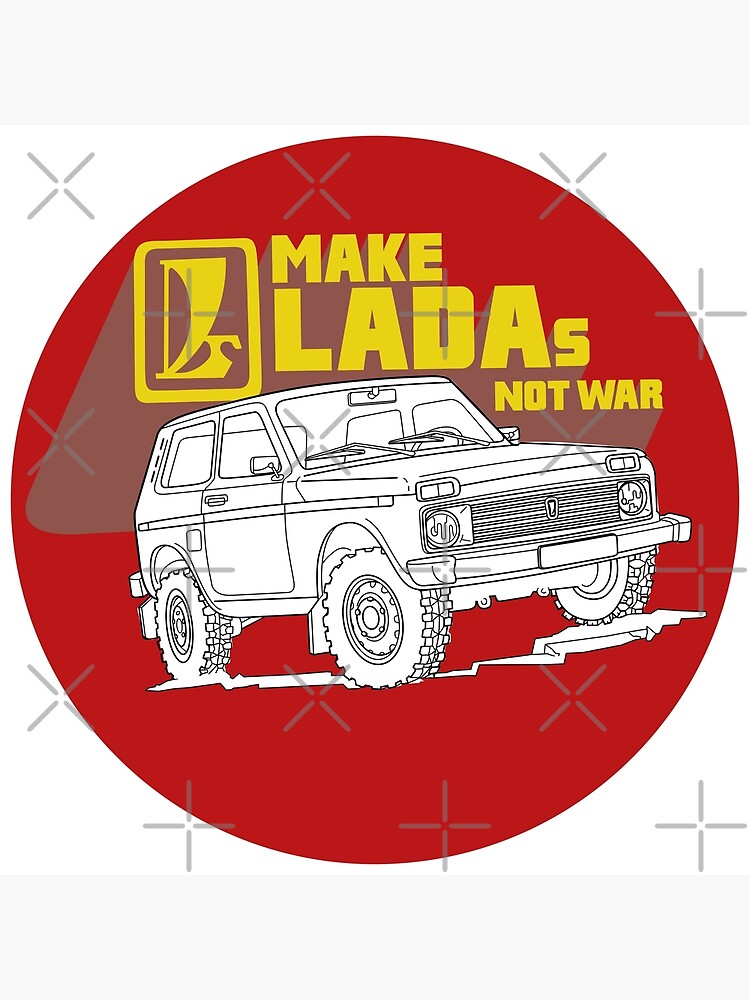 "Make Ladas Not War anti-war sticker based on a classic decal of the ...