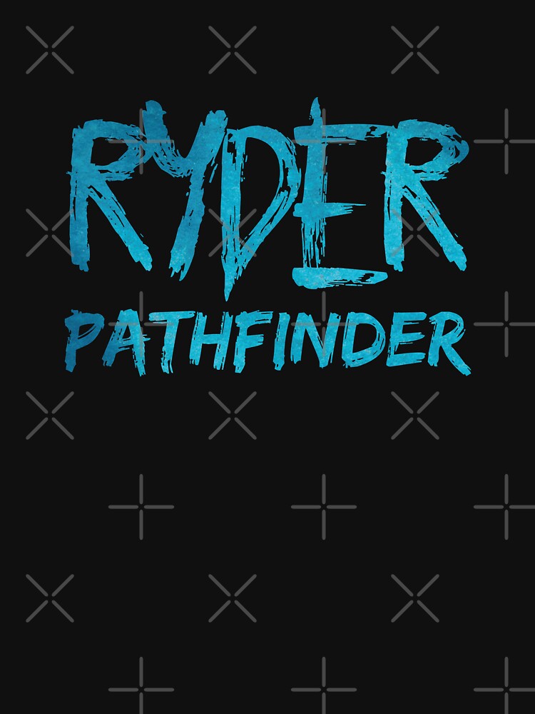 "Ryder, Pathfinder" T-shirt for Sale by acciuffasogni | Redbubble ...