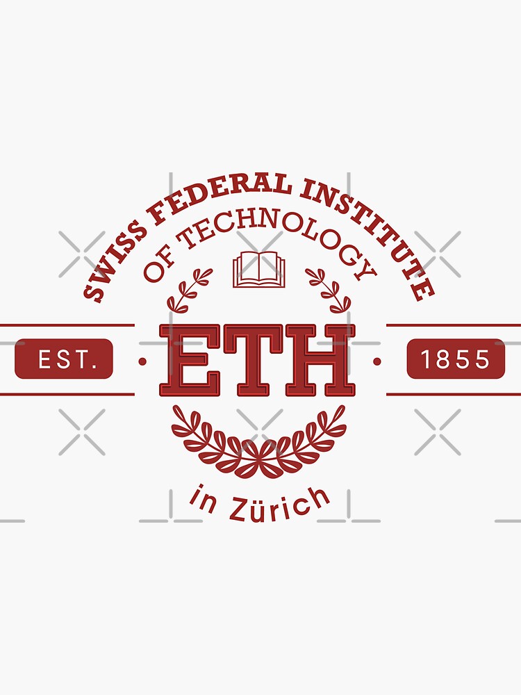 "Swiss Federal Institute of Technology in Zürich (ETH)" Sticker for ...