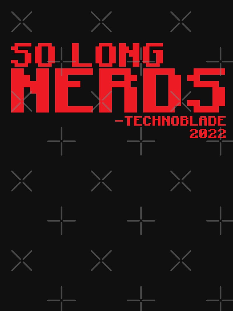 "technoblade so long nerds" T-shirt for Sale by stonebridge97 ...