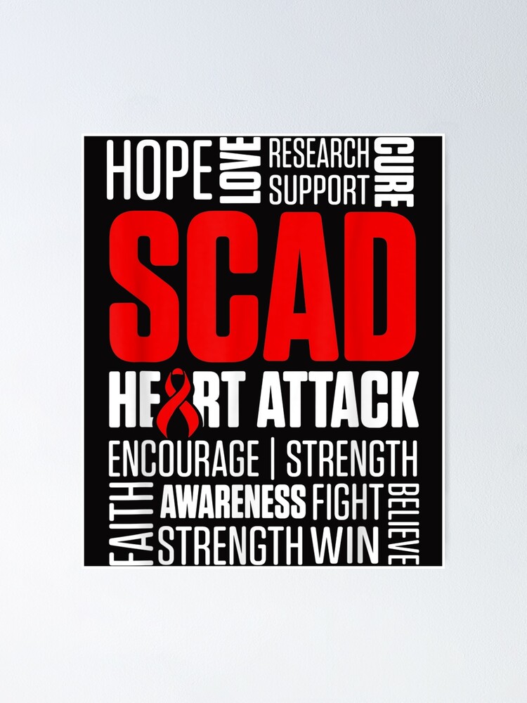 "SCAD Heart Attack Survivor Love Warrior Awareness" Poster for Sale by ...