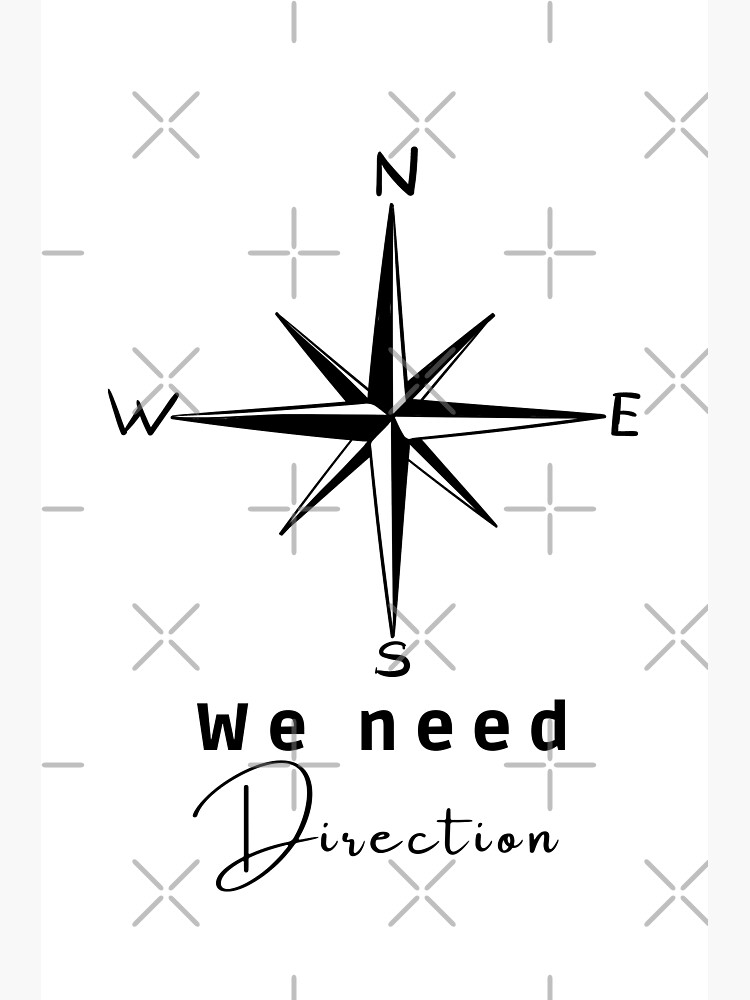 "We need direction" Sticker for Sale by GaitanR | Redbubble