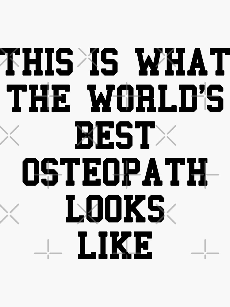 "Osteopath Funny Sayings" Sticker for Sale by SydneyLoving | Redbubble