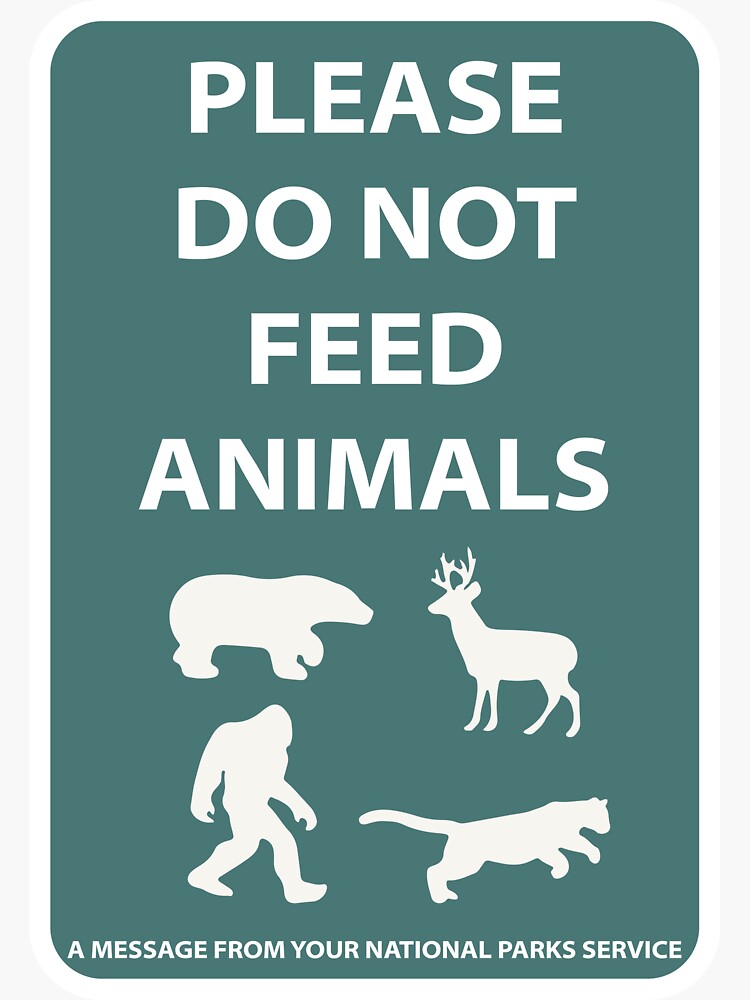 "Please Do Not Feed Animals sign" Sticker for Sale by Rosemaryjoy84 ...