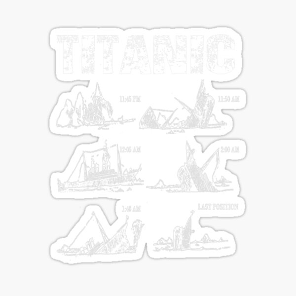 "Titanic Sinking Vintage Cru" Sticker for Sale by OwenLawson | Redbubble