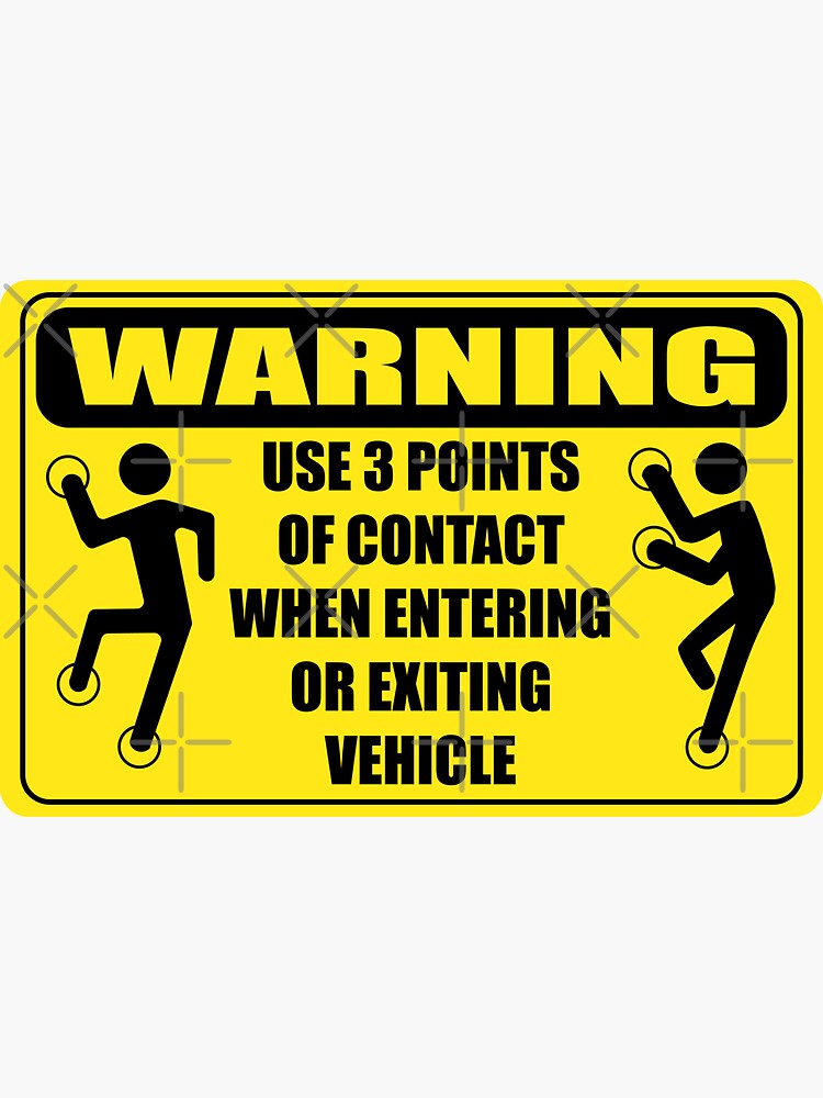 "Warning Use 3 Points of Contact" Sticker for Sale by Doacts | Redbubble