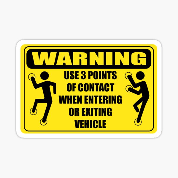 "Warning Use 3 Points of Contact" Sticker for Sale by Doacts | Redbubble