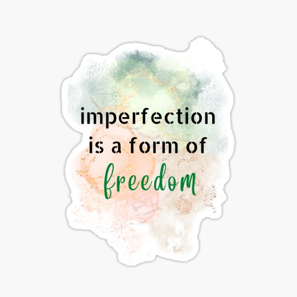 "imperfection " Sticker for Sale by HuskyGirlPrint | Redbubble