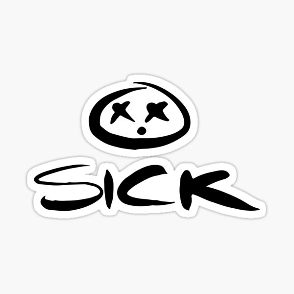 "Sick" Sticker for Sale by rafazao | Redbubble