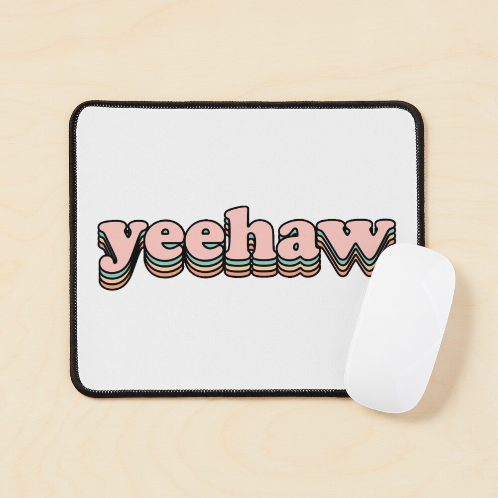 "Yeehaw" Sticker for Sale by madisonbaber | Redbubble