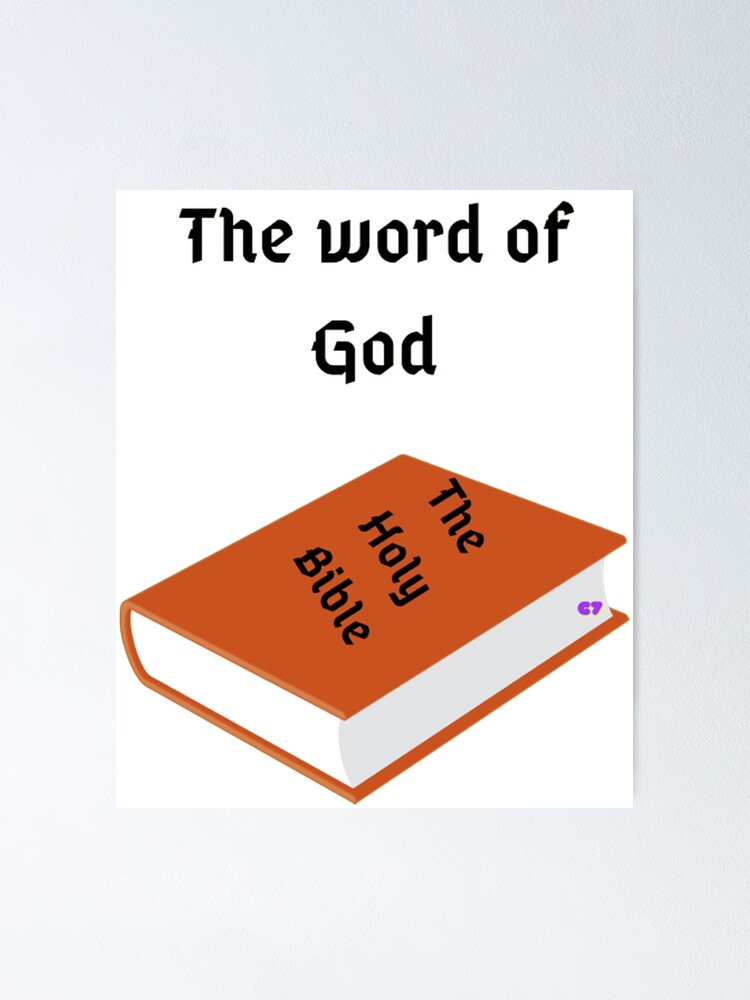 "The Holy Bible - Tfe word of GOD" Poster for Sale by CSJ7 | Redbubble