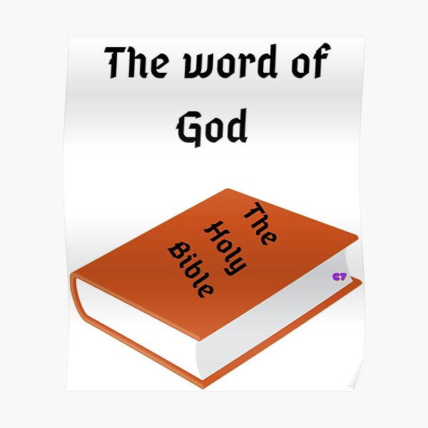 "The Holy Bible - Tfe word of GOD" Poster for Sale by CSJ7 | Redbubble