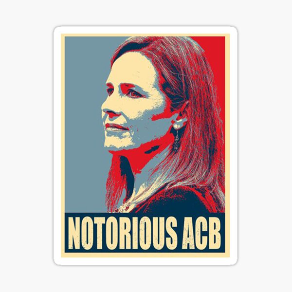 "SCOTUS Judge Amy Coney Barrett - Notorious ACB 1" Sticker for Sale by ...
