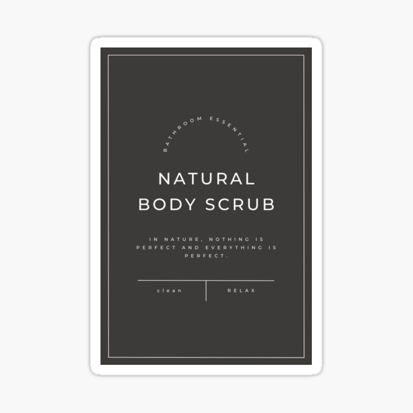 "Minimalist Body scrub Label Sticker" Sticker for Sale by Ollacastue ...