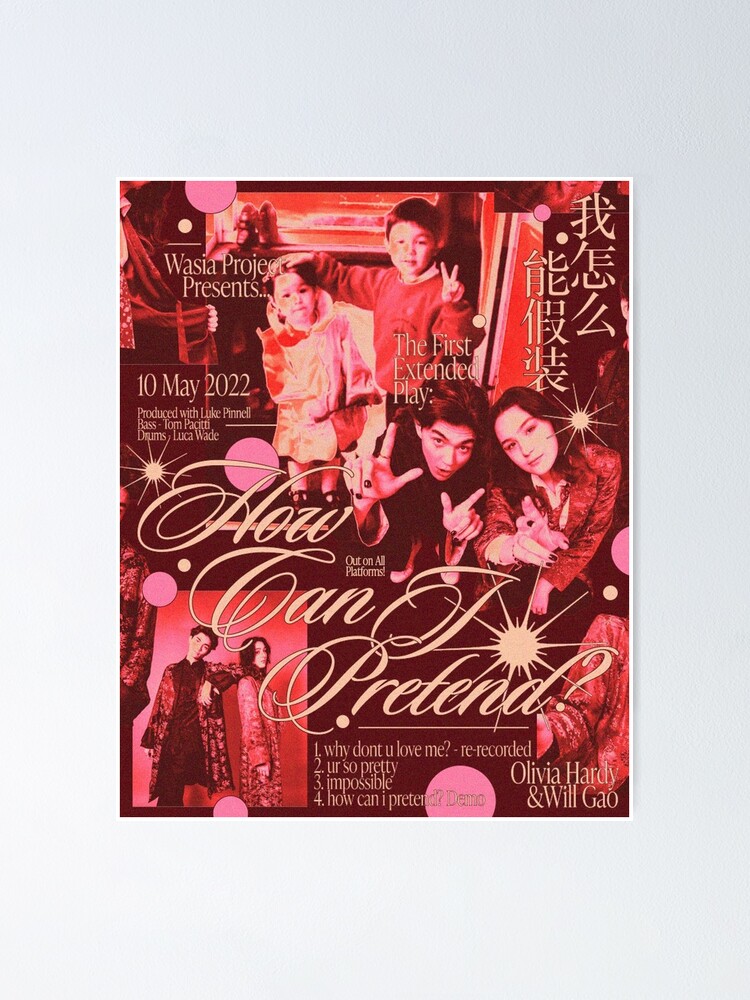 "how can i pretend? - Wasia Project" Poster for Sale by phrawgcraft ...