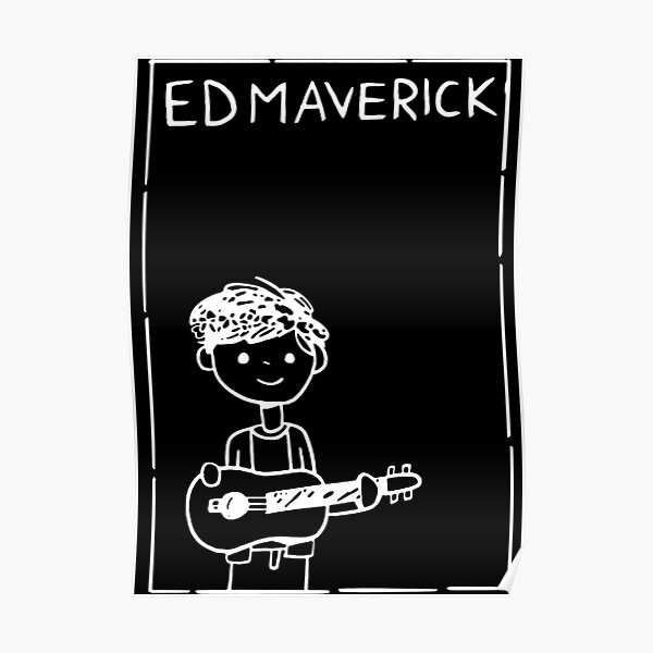Póster «ED MAVERICK Cantante Mexicano» de PAULROUTOS | Redbubble