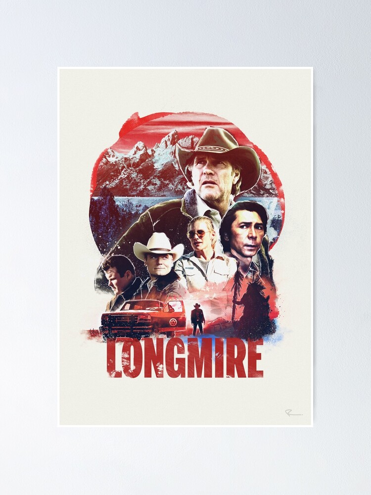 "Longmire" Poster for Sale by RobConnlee | Redbubble