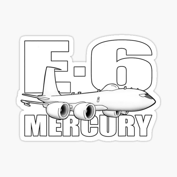 "E-6 Airborne Command Post And Communication Aircraft" Sticker for Sale ...