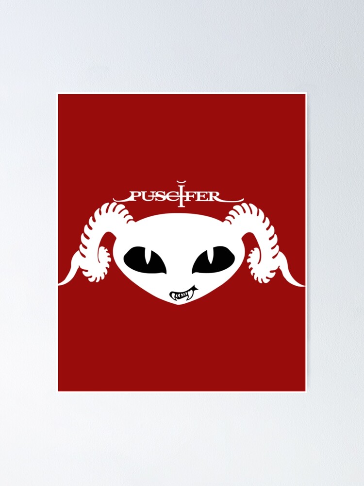 "Puscifer " Poster for Sale by BumbomXEMm | Redbubble