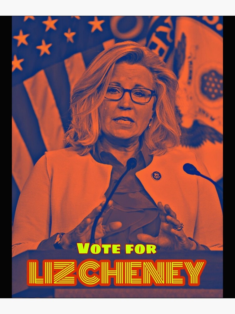 "LIZ CHENEY " Poster for Sale by joylynnhinto | Redbubble