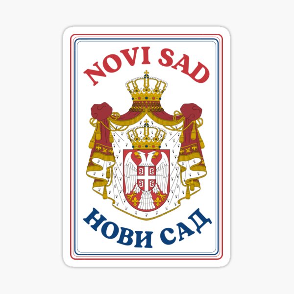 "Serbian City of Novi Sad" Sticker for Sale by FedSherDesign | Redbubble