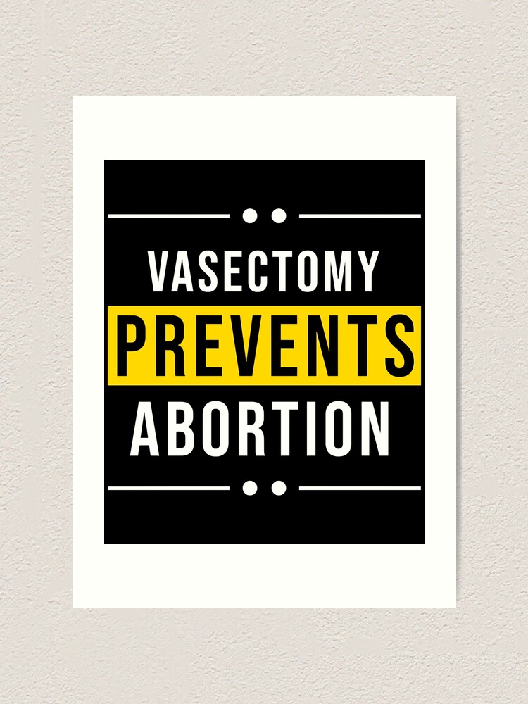 "Vasectomy Meme " Art Print for Sale by GLBOUTIKD | Redbubble