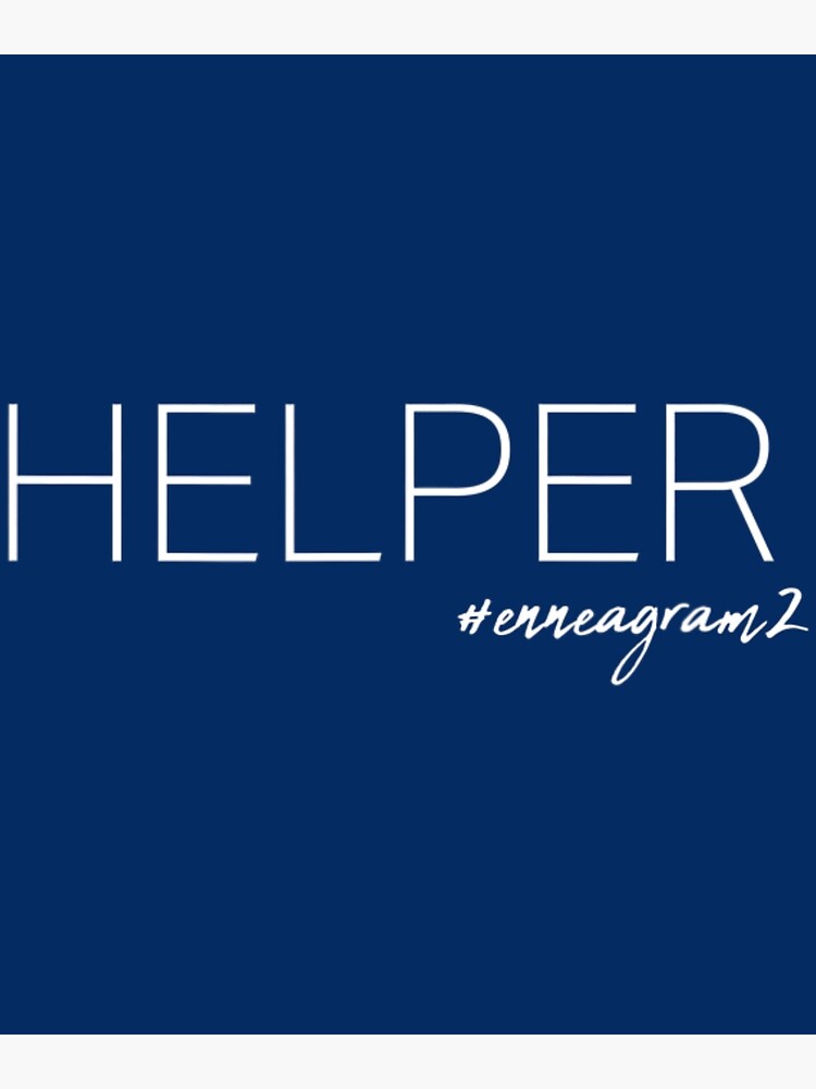 "Enneagram Type 2 Helper" Poster for Sale by DuyChuott | Redbubble
