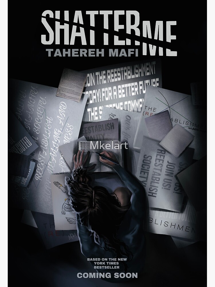 "Shatter Me Inspired Movie Poster" Art Print for Sale by Mkelart ...
