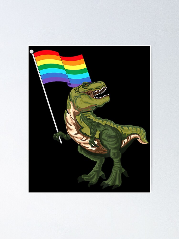 Pride Dinosaur Lgbt Gay Lesbian Transgender Trans Nonbinary Poster For Sale By Baroibeo 