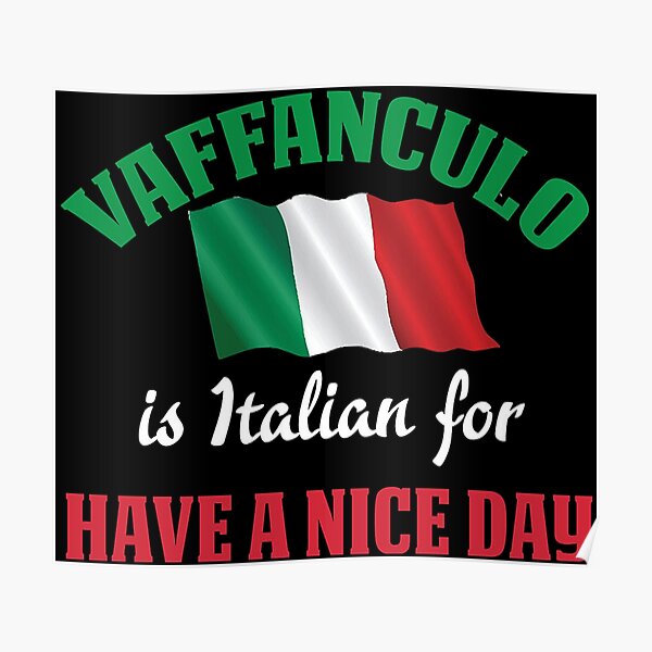 "VAFFANCULO" Poster for Sale by vandiuagasim | Redbubble