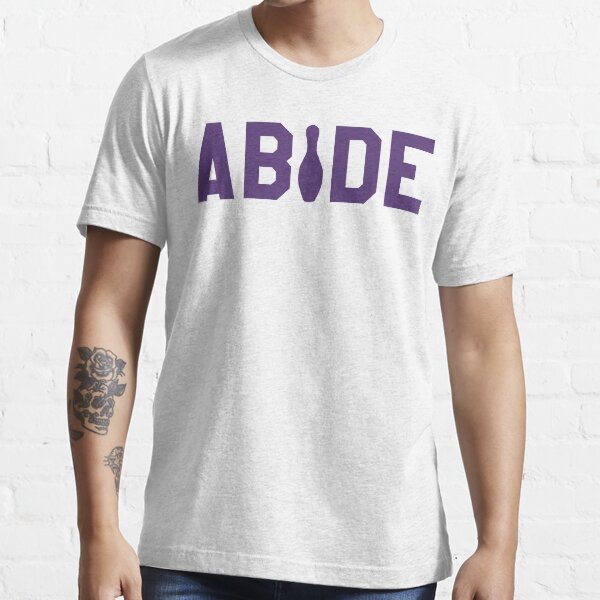 "Abide - Purple Font" T-shirt for Sale by ejnrby | Redbubble | abide t ...