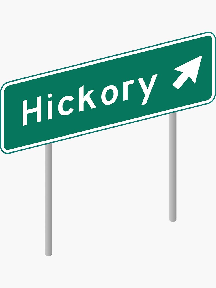 "Hickory" Sticker for Sale by WordsMaps | Redbubble