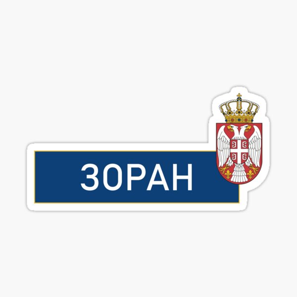 Zoran Gifts & Merchandise for Sale | Redbubble