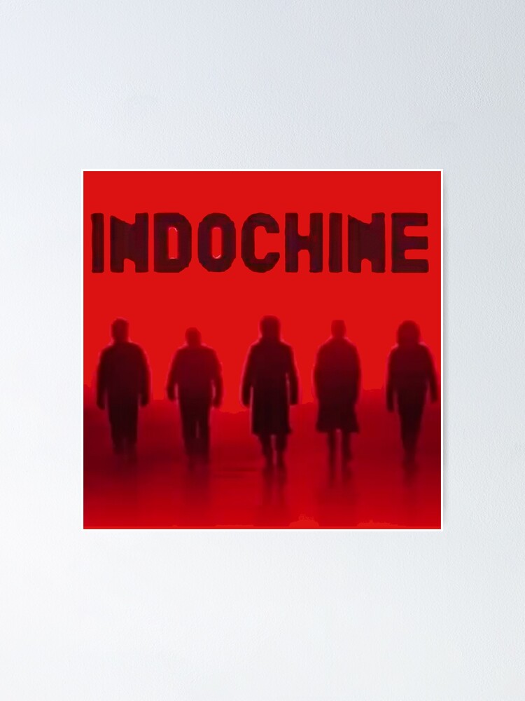 "the music of >INDOCHINE> factory merch summer concert 2022" Poster for ...