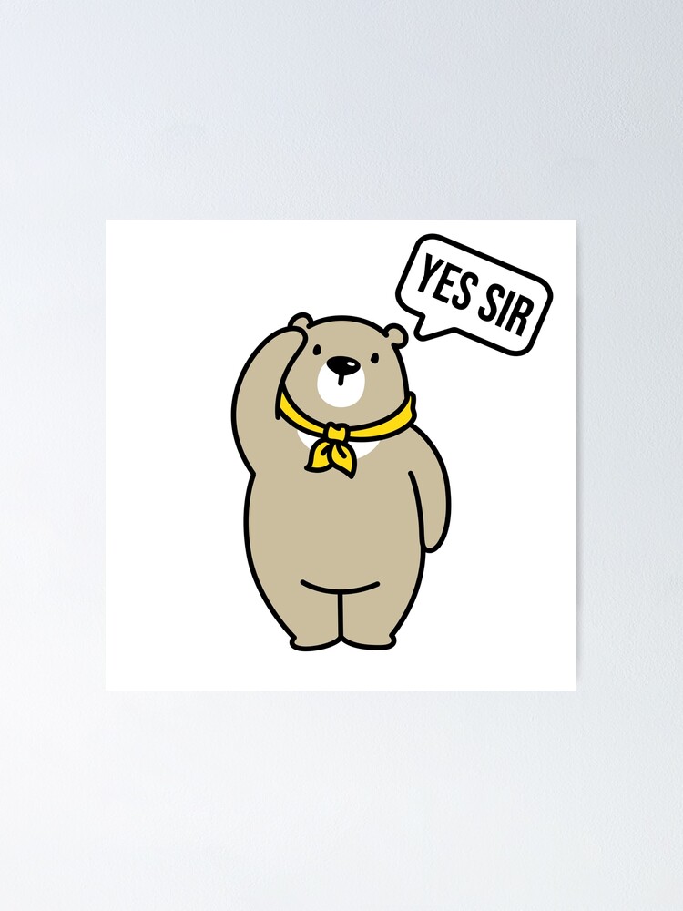 "Yes Sir" Poster for Sale by Larrix | Redbubble