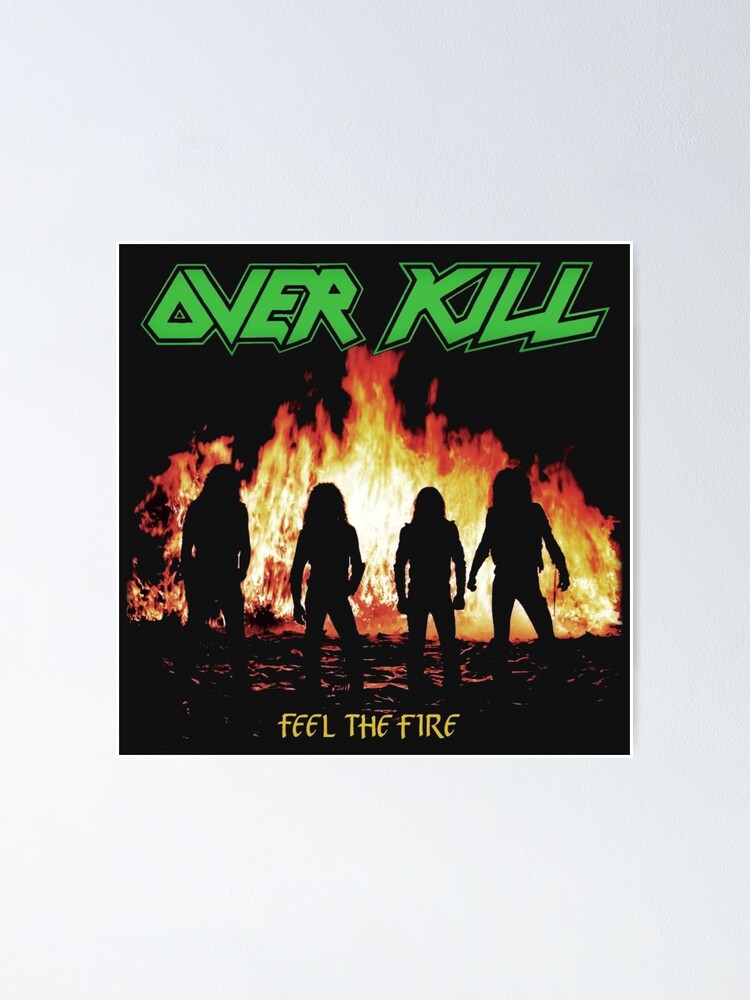 "ghjjkkli>>>>>overkill" Poster for Sale by brownjkj | Redbubble