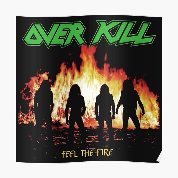 "ghjjkkli>>>>>overkill" Poster for Sale by brownjkj | Redbubble