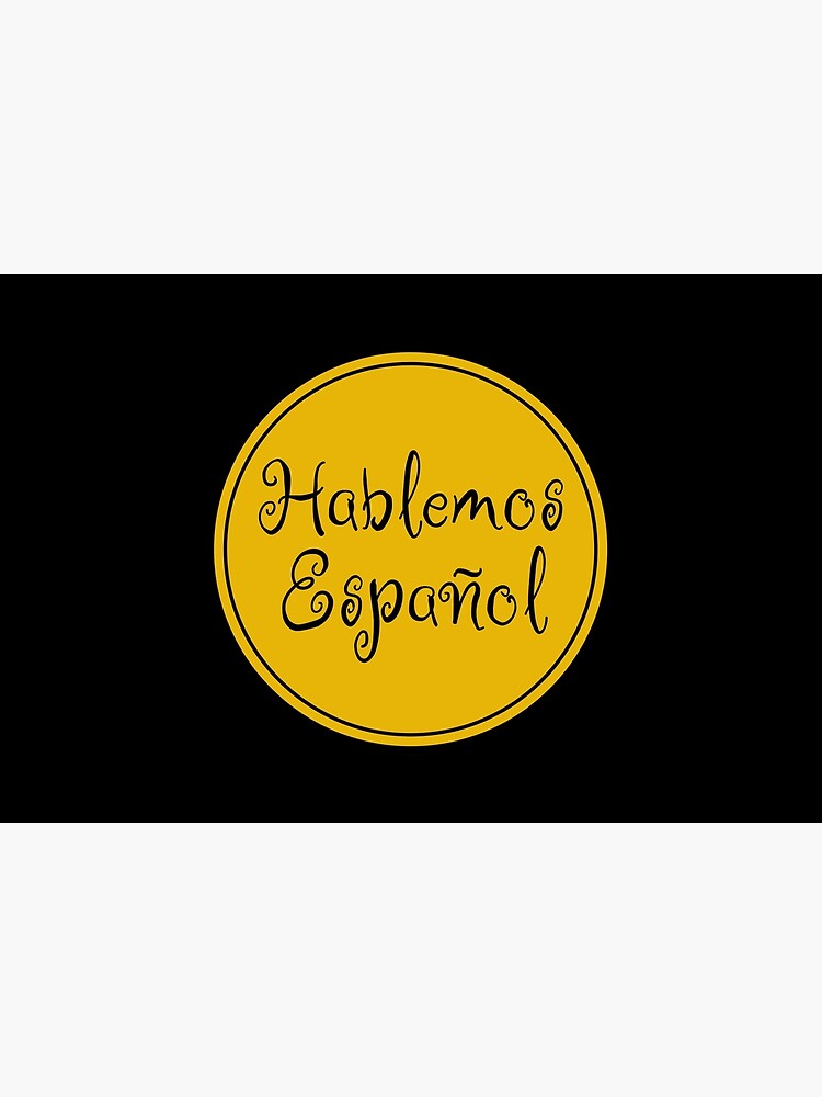 "Hablemos Español - Sprechen wir Spanisch - Spanische Phrase - Spanien ...