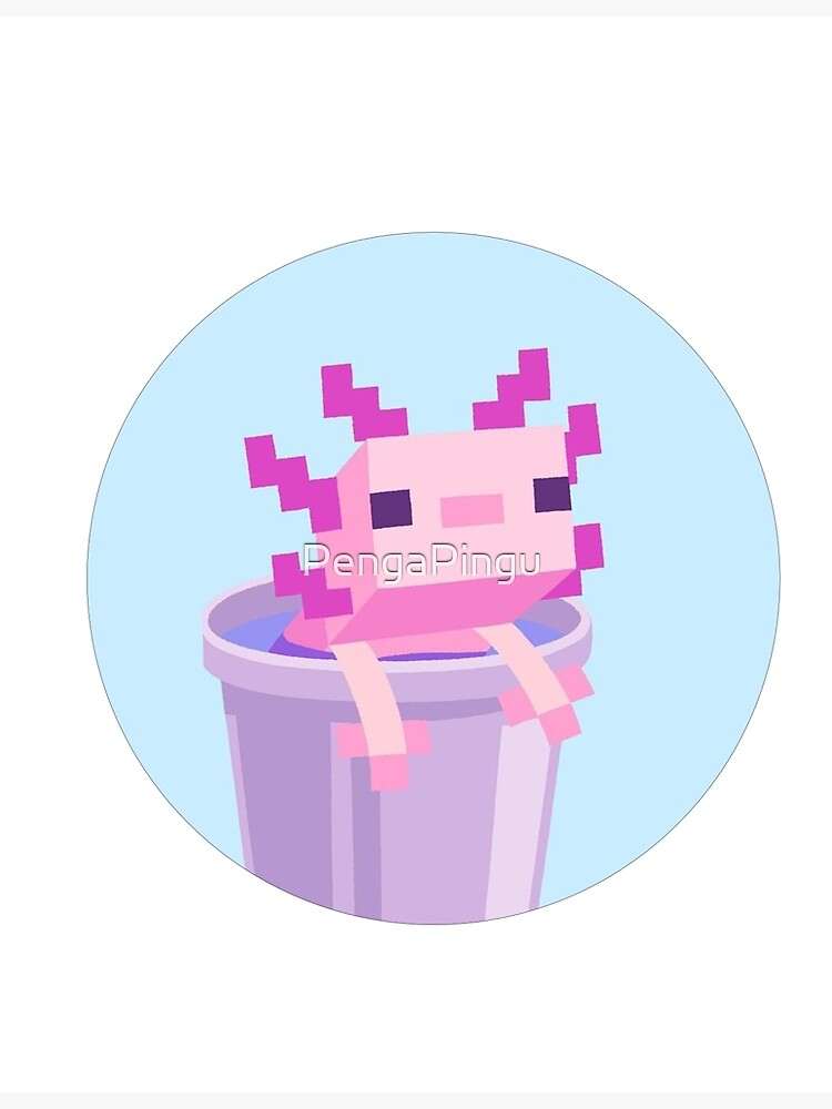 "Cute Minecraft Axolotl Sticker" Poster for Sale by PengaPingu | Redbubble