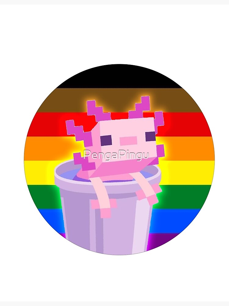 "Minecraft Axolotl LGBT Sticker LGBTQ: POC Pride Flag" Poster for Sale ...