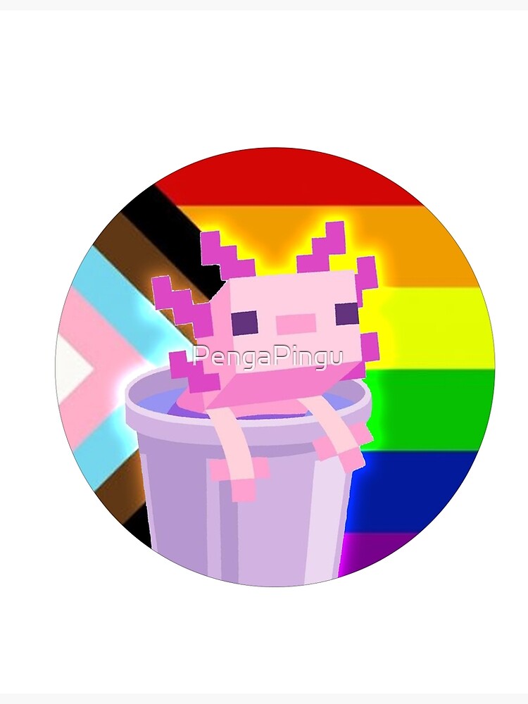 "Minecraft Axolotl LGBT Sticker LGBTQ: Progress Pride Flag POC" Metal ...