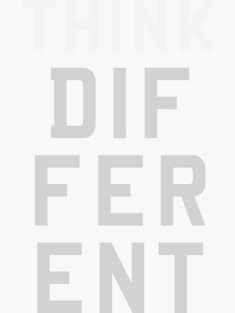 "Think Different" Sticker for Sale by pineconebutter | Redbubble