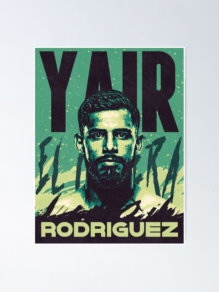"Yair Rodriguez MMA Art For UFC Fans" Poster for Sale by TZAR7 | Redbubble