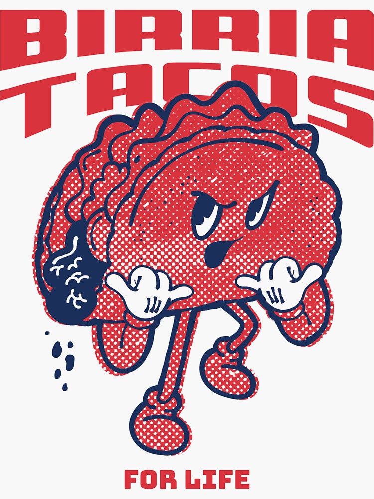 "Birria Tacos" Sticker for Sale by thesalleyhouse | Redbubble